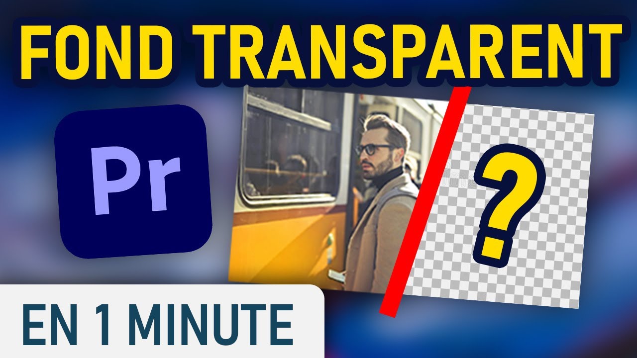Vérifier si mon fond est transparent sur Premiere Pro - YouTube
