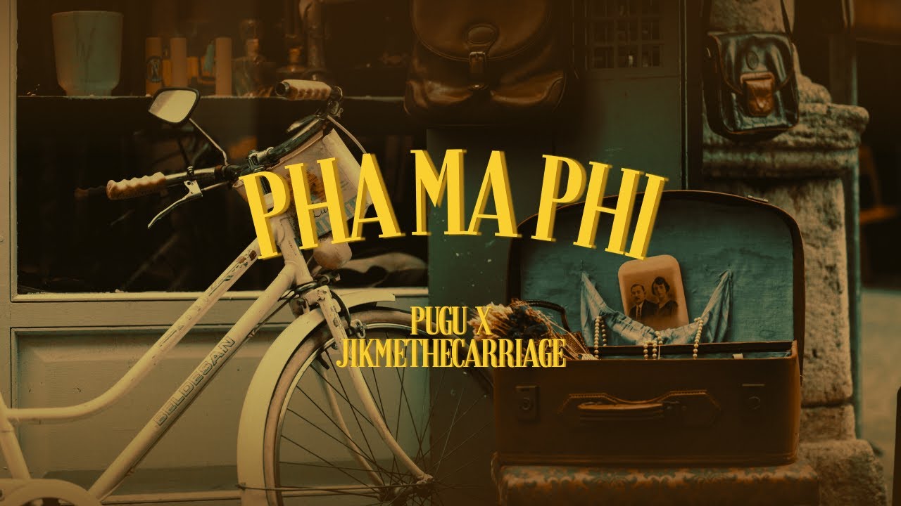 Pha Ma Phi - PuGu X @Jikmethecarriage - YouTube