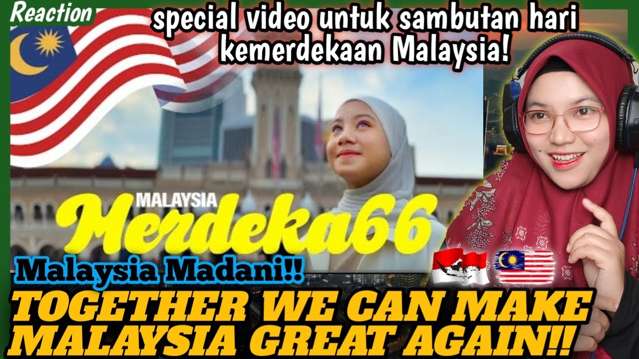 🇲🇾🇮🇩MERDEKA 66 MALAYSIA TOGETHER WE CAN MAKE MALAYSIA GREAT AGAIN (2023 ...