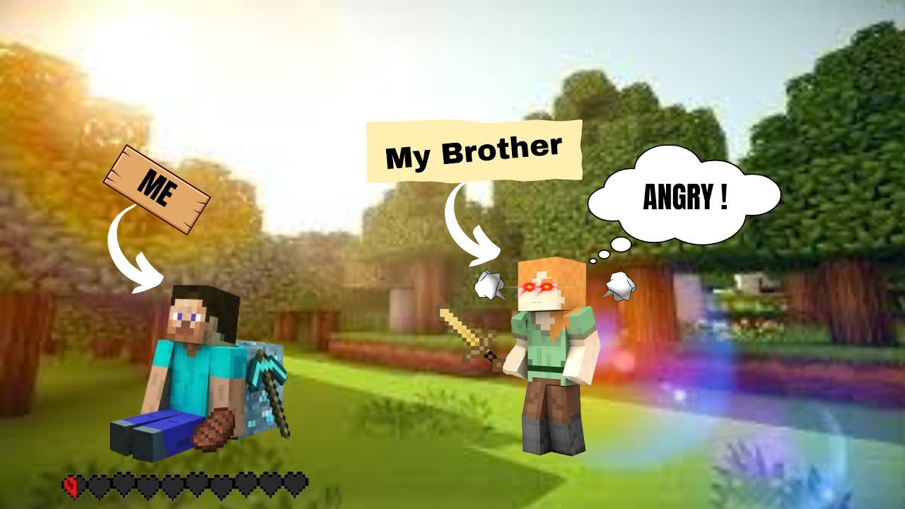 Playing Minecraft With My brother And He Done This !!| ( Minecraft ...