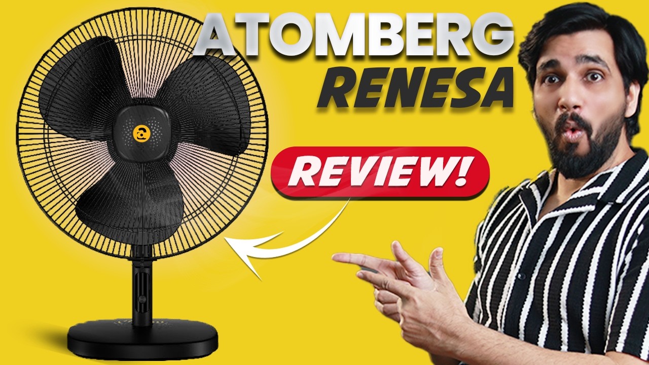 Atomberg Renesa Table Fan: Unboxing, Features & Performance Test (Low ...
