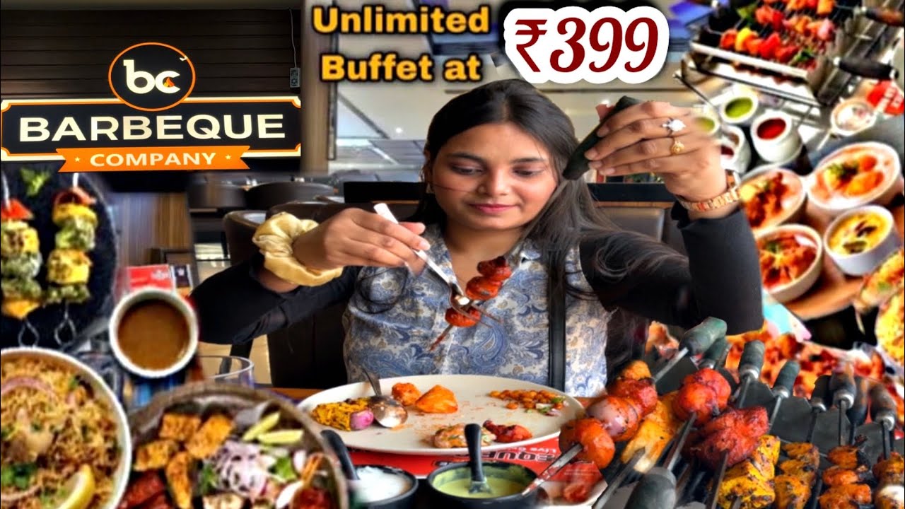 सिर्फ 399 में अब Unlimited खाओ 😱दुबई वाला The BBQ Company PATNA में # ...
