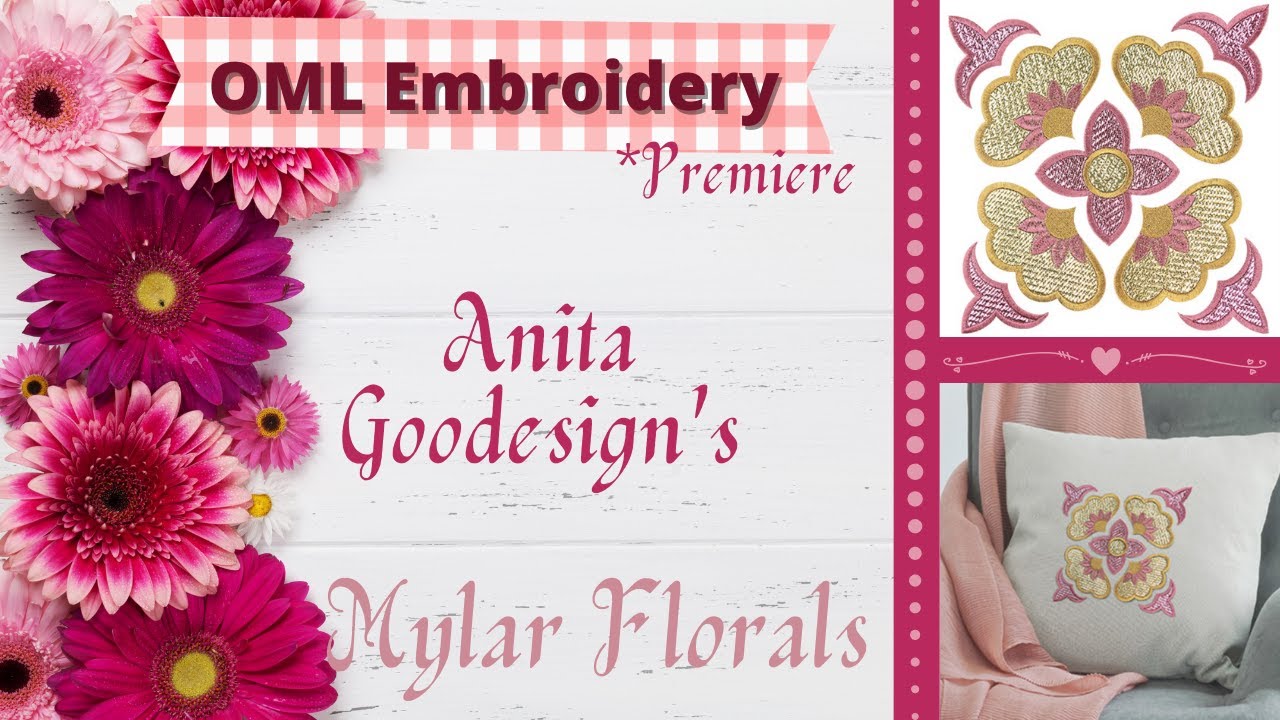 OML EMBROIDERY: Anita Goodesign Mylar Florals machine embroidery design ...