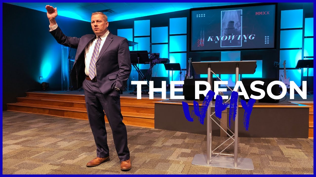 The Reason Why | Pastor Dave Watrous - YouTube