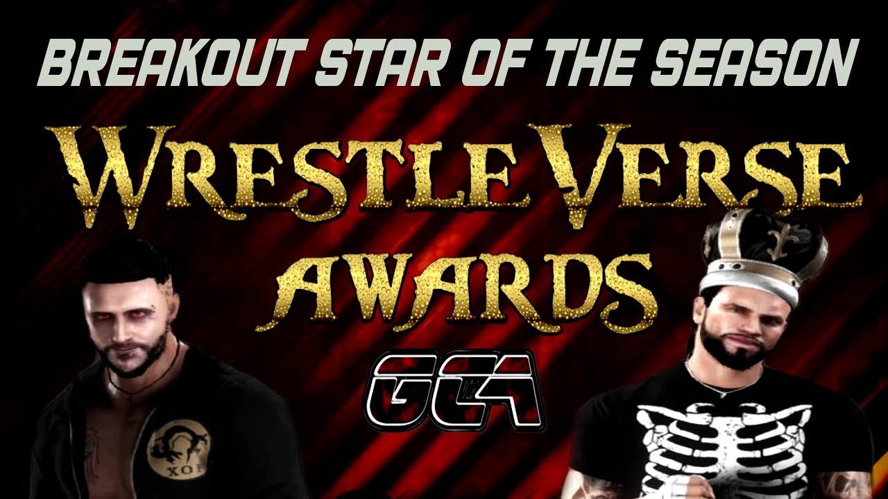 Breakout Star Of The Season Nominees: GCA WrestleVerse Awards (Season ...