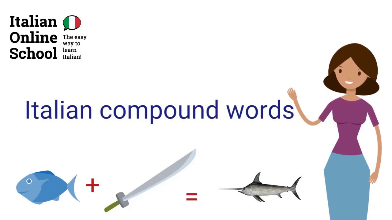 Different types of Italian compound words and how to form the plural ...