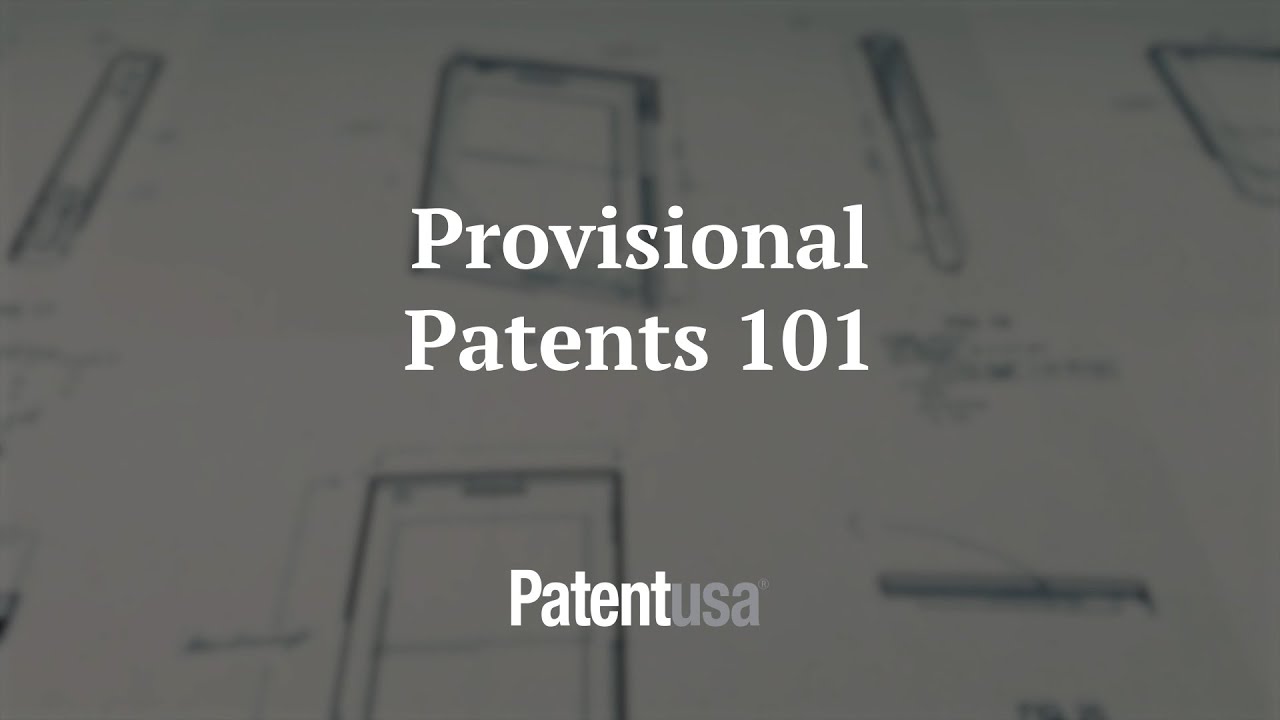 Provisional Patents 101 - YouTube