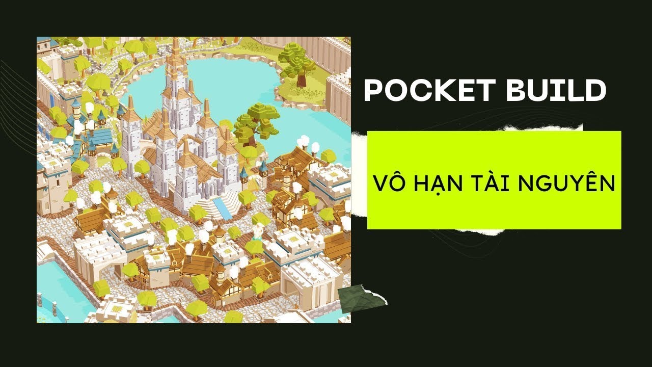 Pocket Build MOD Vô hạn tài nguyên - APKMODEL - YouTube