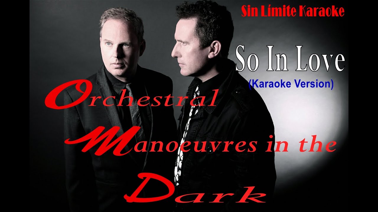 So In Love - OMD (Orchestral Manoeuvres in the Dark) - Karaoke Full ...