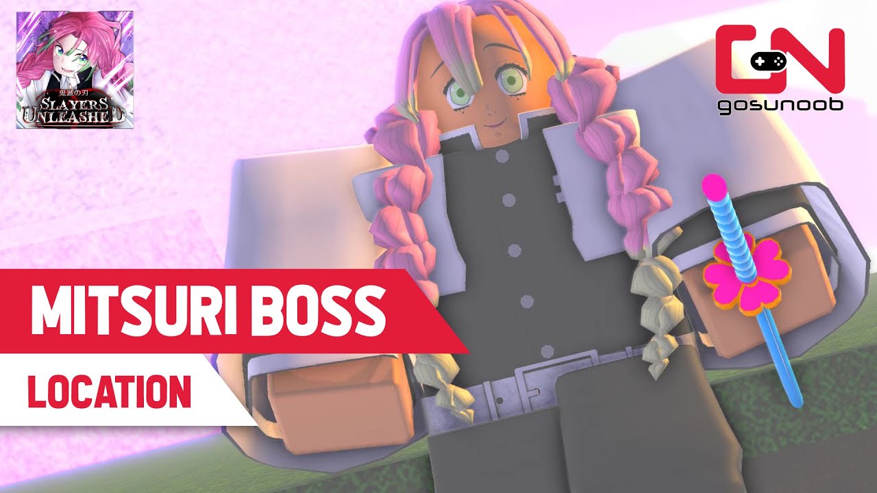 Mitsuri Boss Location Slayers Unleashed - YouTube