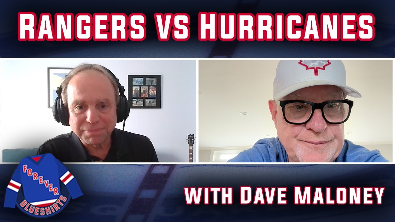 Rangers vs Hurricanes Preview with Dave Maloney - YouTube