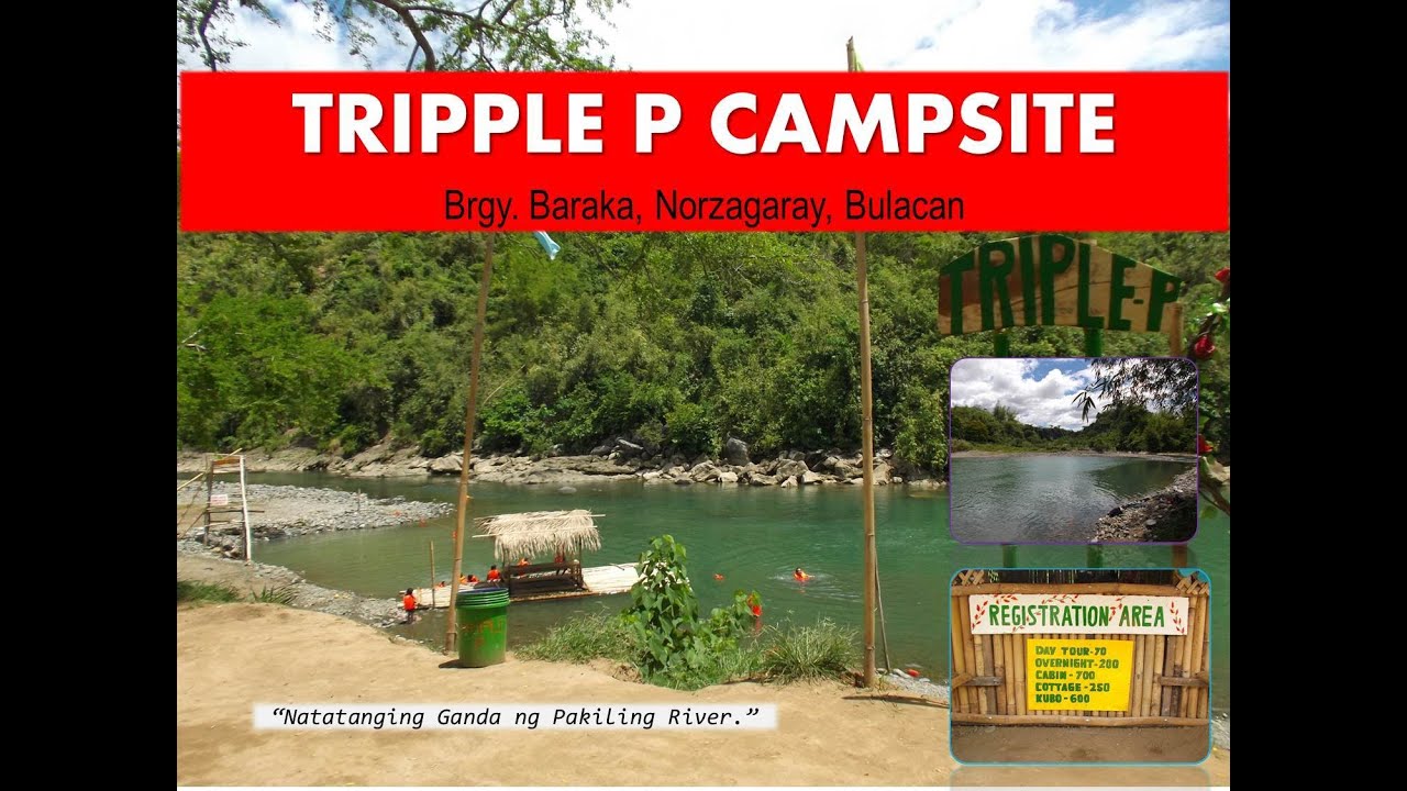 TRIPPLE P CAMPSITE (Brgy. Baraka Norzagaray Bulacan) - YouTube