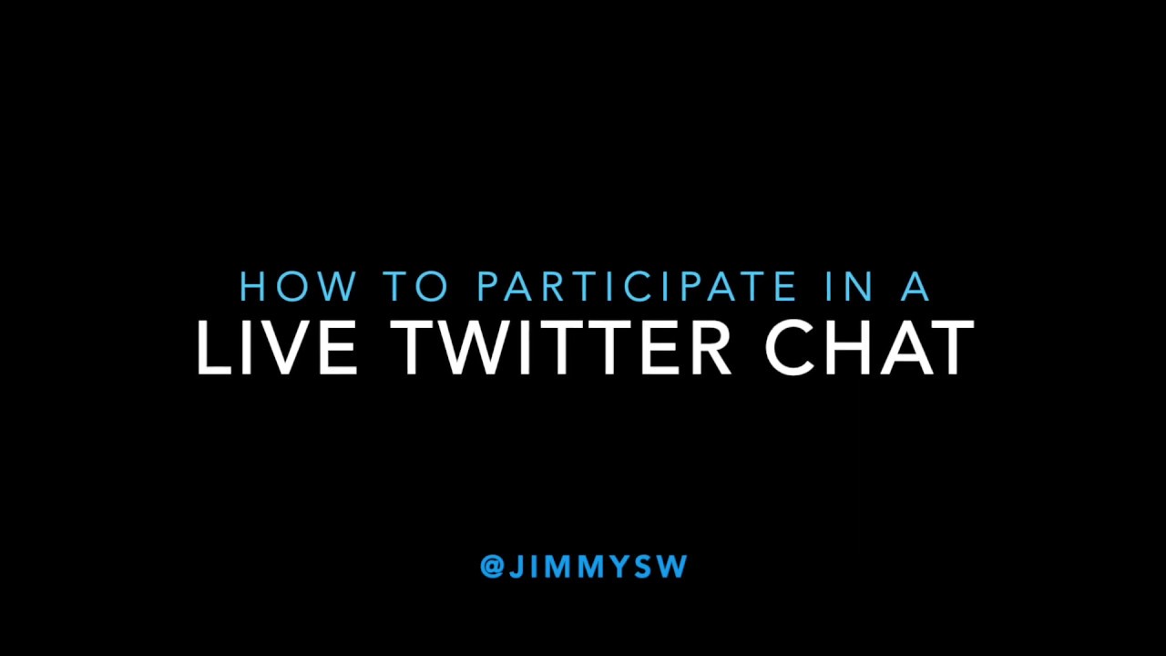 How To Participate in a Live Twitter Chat - YouTube