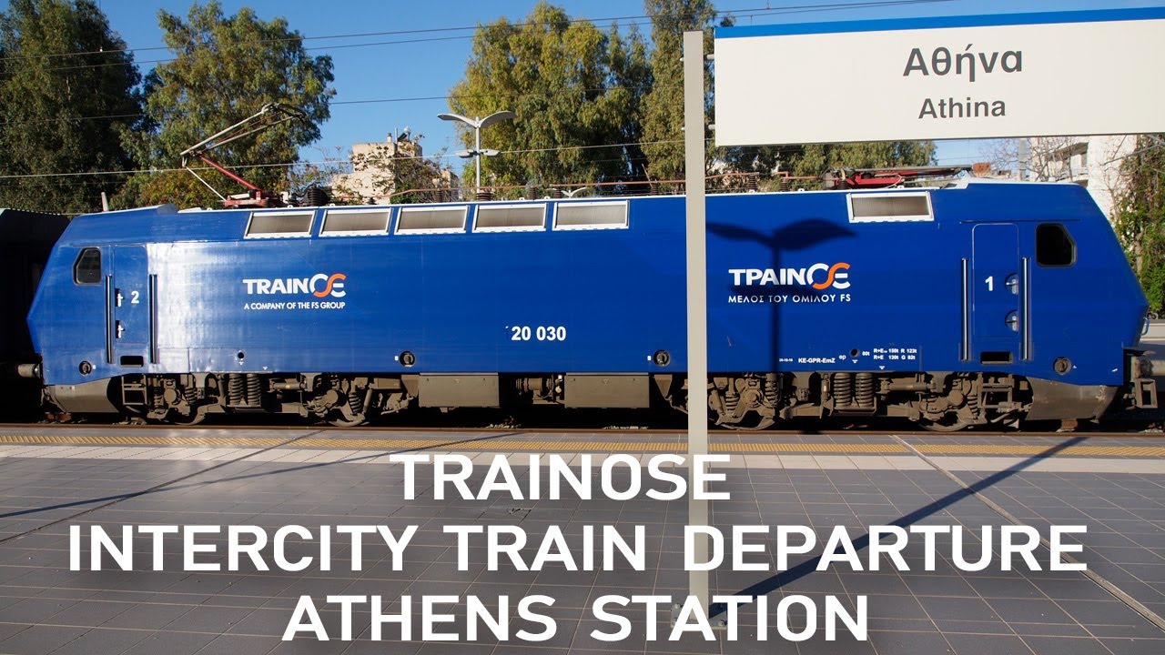 TrainOSE InterCity Train Departing From Athens Station | "Hellas ...