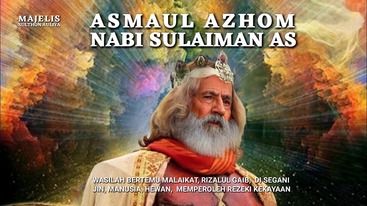 Asma Nabi Sulaiman - Asmaul Azhom Nabi Sulaiman - YouTube