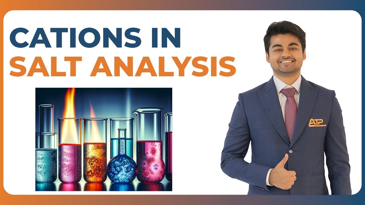 Master Cations in Salt Analysis | Sahaj Rathi | Chemistry | NEET/JEE ...