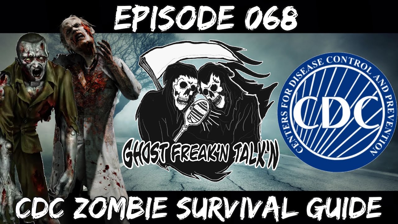 Episode 068: CDC Zombie Survival Guide - YouTube