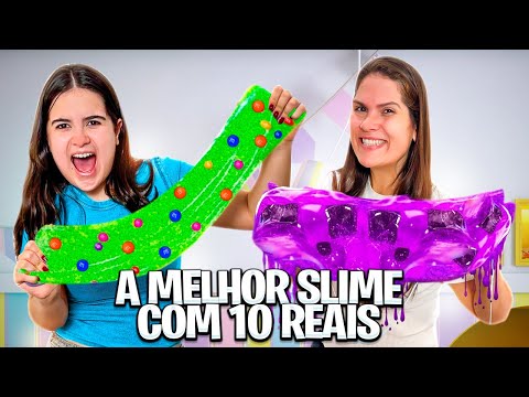 QUEM FAZ A MELHOR SLIME COM 10 REAIS???