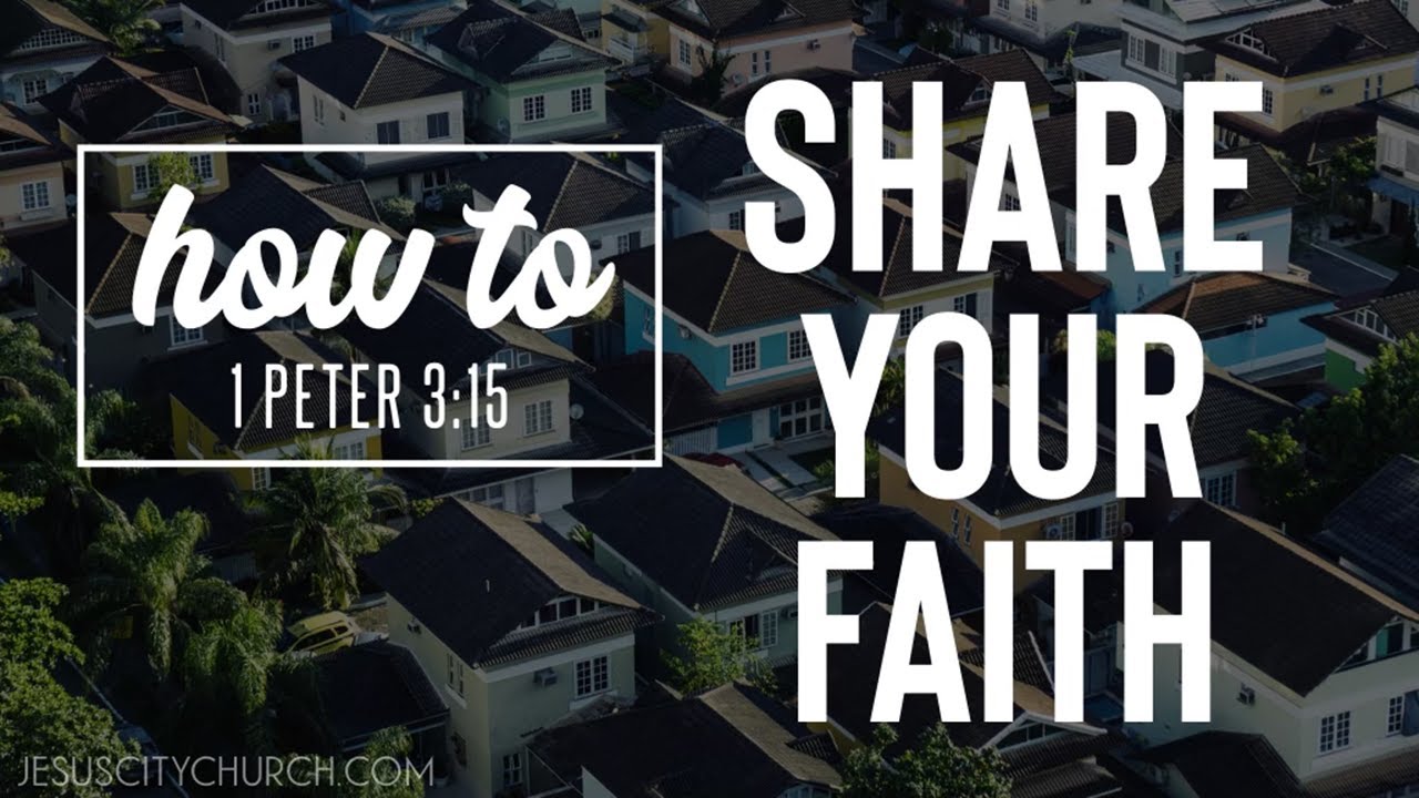 How to Share Your Faith // 1 Peter 3:15 // Jason Powell - YouTube