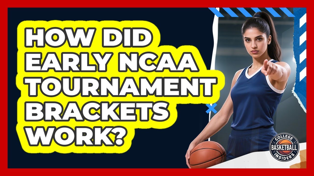 How Did Early NCAA Tournament Brackets Work? - YouTube