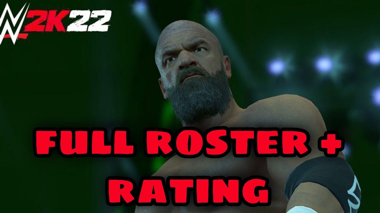 WWE 2k22 Full Roster Including Downloadable Roster - YouTube