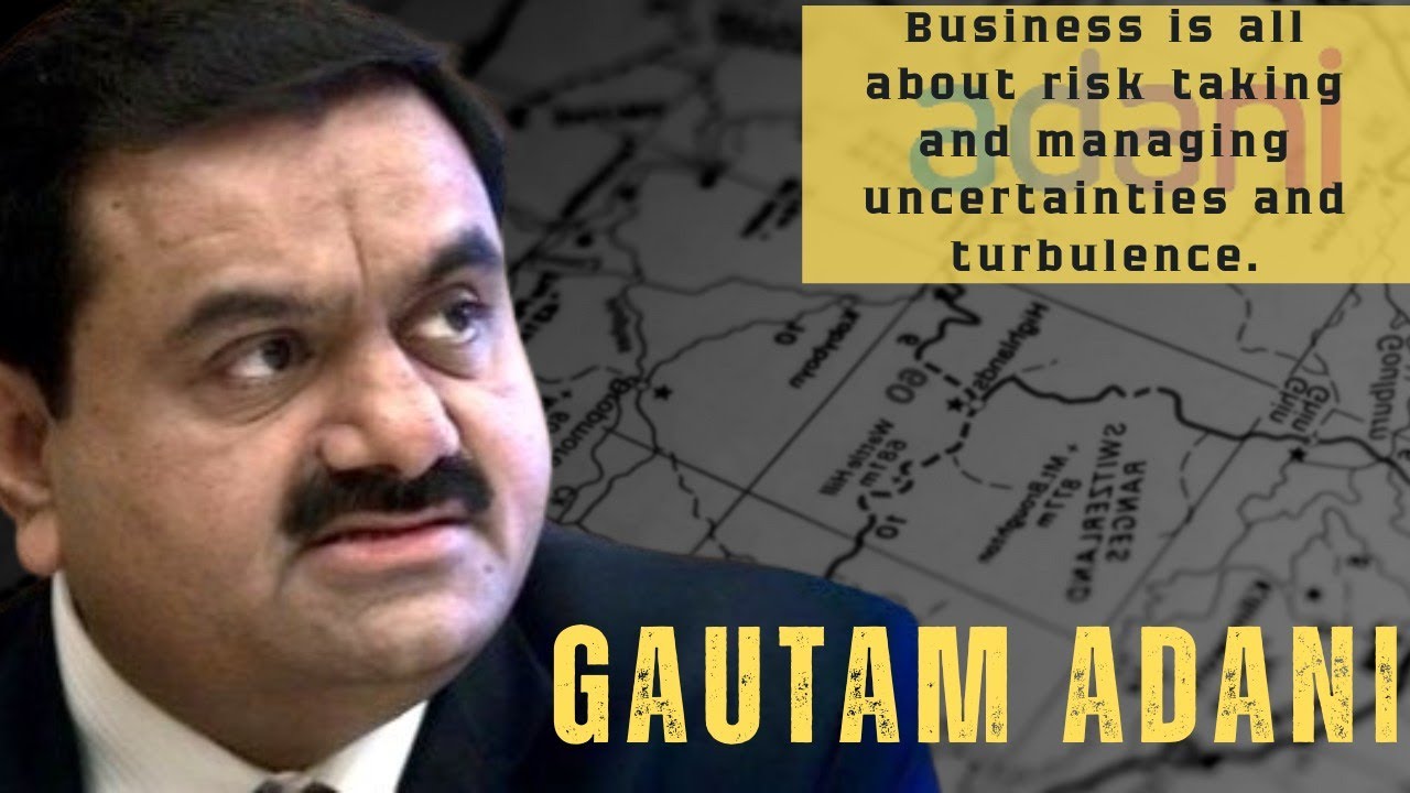 Adani Group Chairman Gautam Adani's Inspirational Quotes | SPEECHLESS ...