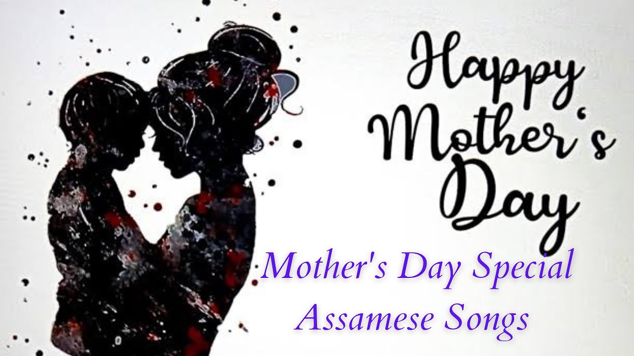 Mother's Day Special Songs//Assamese Songs// Hit Assamese Songs ...