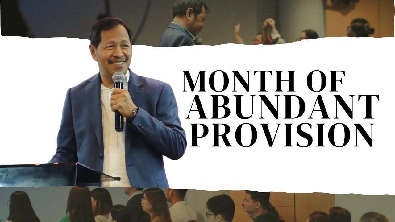 Month of Abundant Provision | Rev. Don Tuazon Jr. | JCTD DUBAI - YouTube