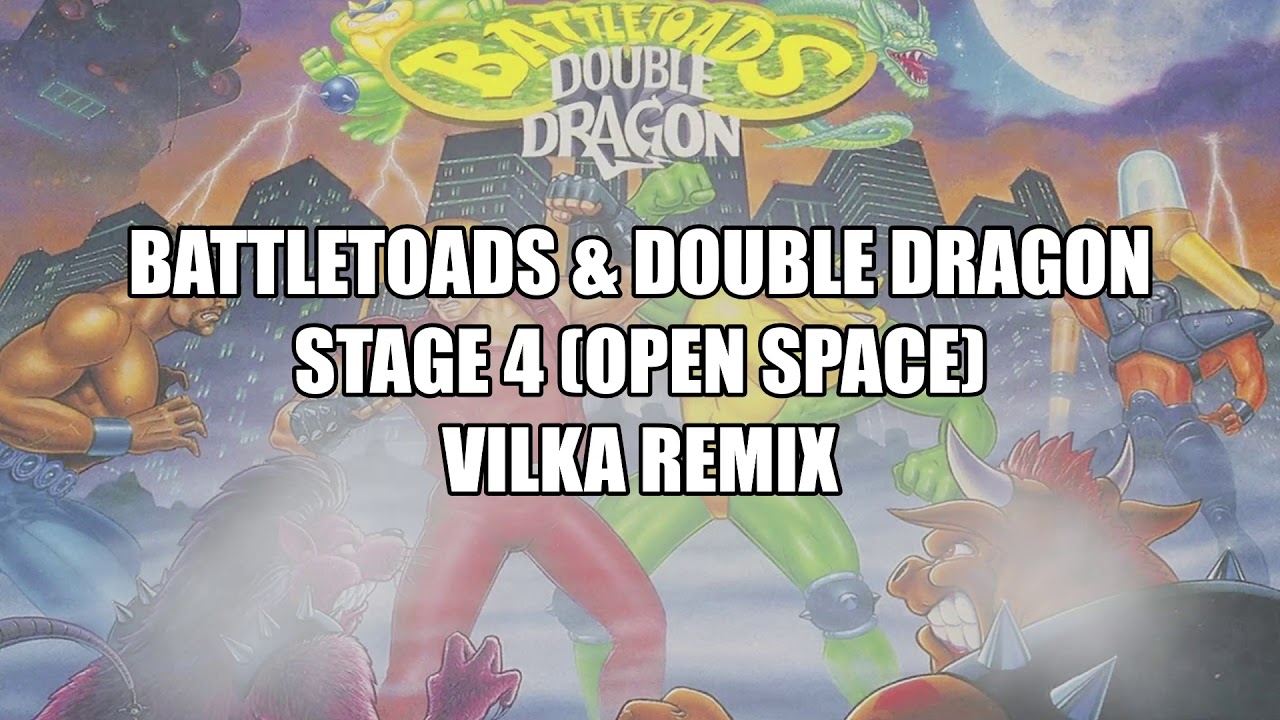 Battletoads & Double Dragon - Stage 4 (Open Space) ViLKa Remix - YouTube