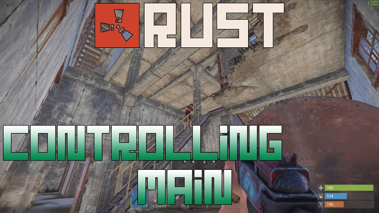 RUST - CONTROLLING MAIN (Rustafied EU main Ep.4) [CZ] - YouTube