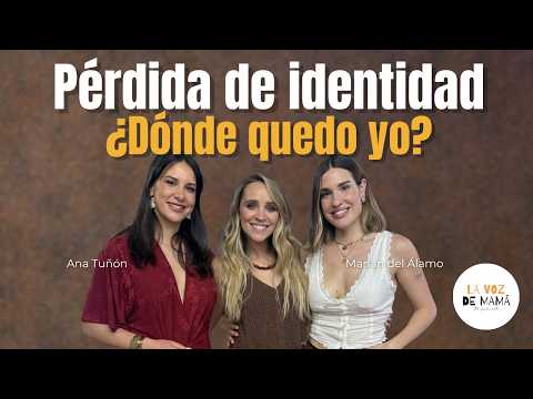 EP 29 ¿Y dónde quedo yo? La pérdida de identidad de las madres