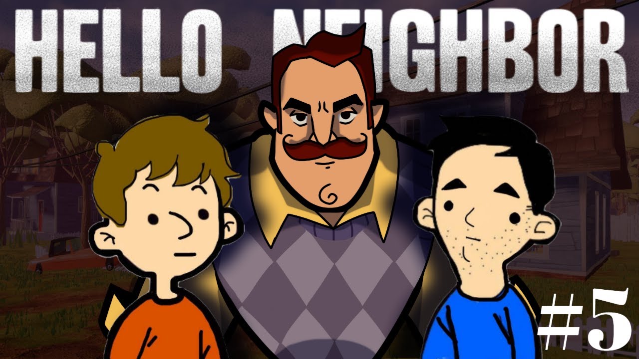 Hello Neighbor Part 5: Pipe Problems - YouTube