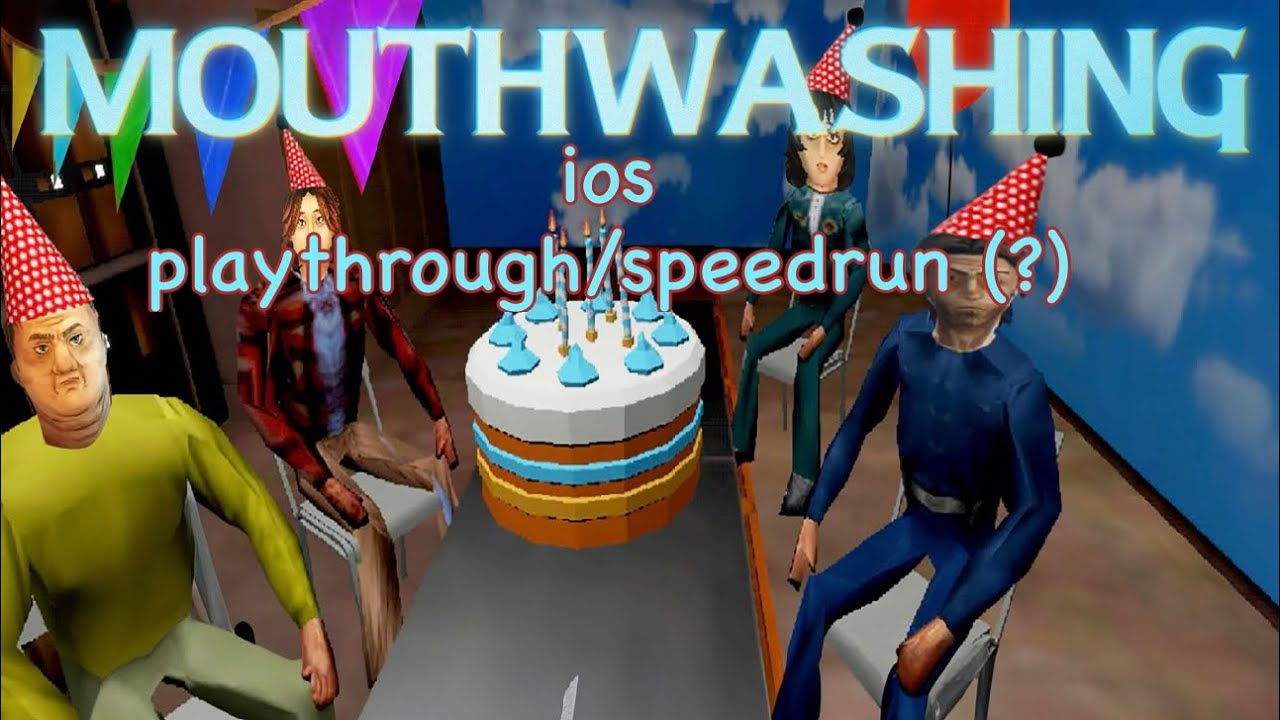 MOUTHWASHING IOS FULL PLAYTHROUGH (BEAT THE GAME!) - YouTube