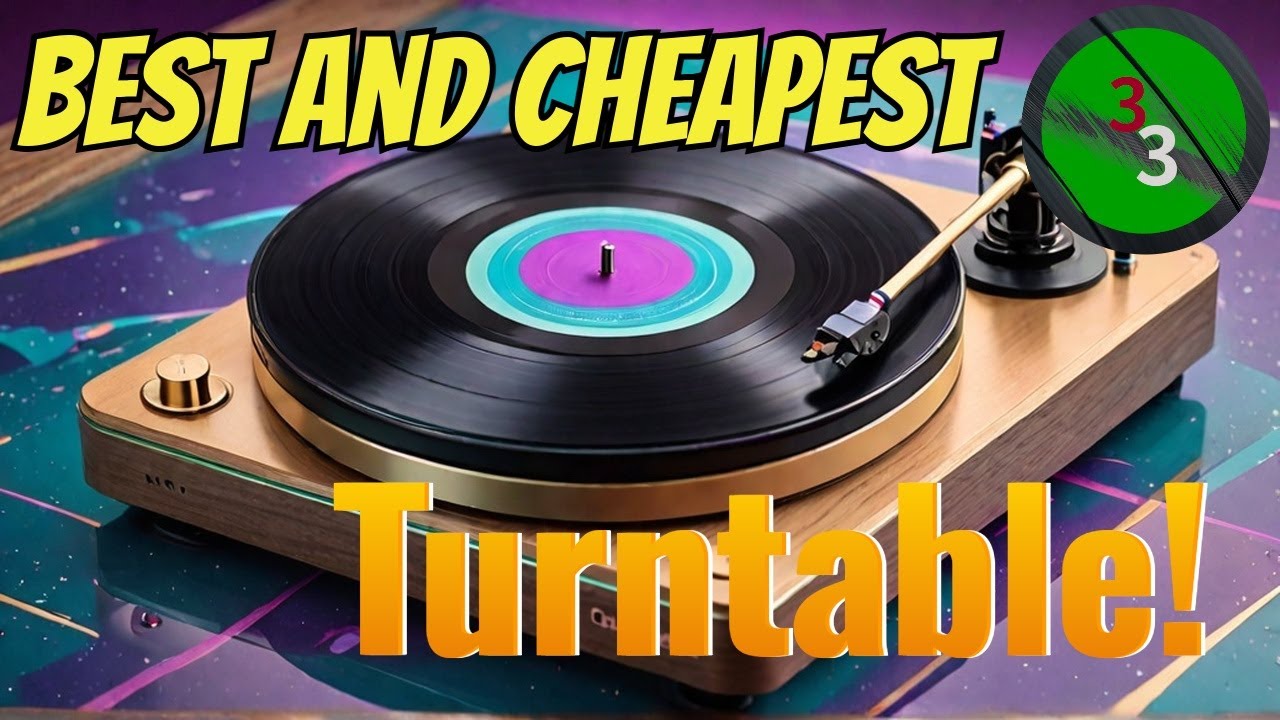 Best and CHEAPEST Turntable YOU can BUY! - YouTube