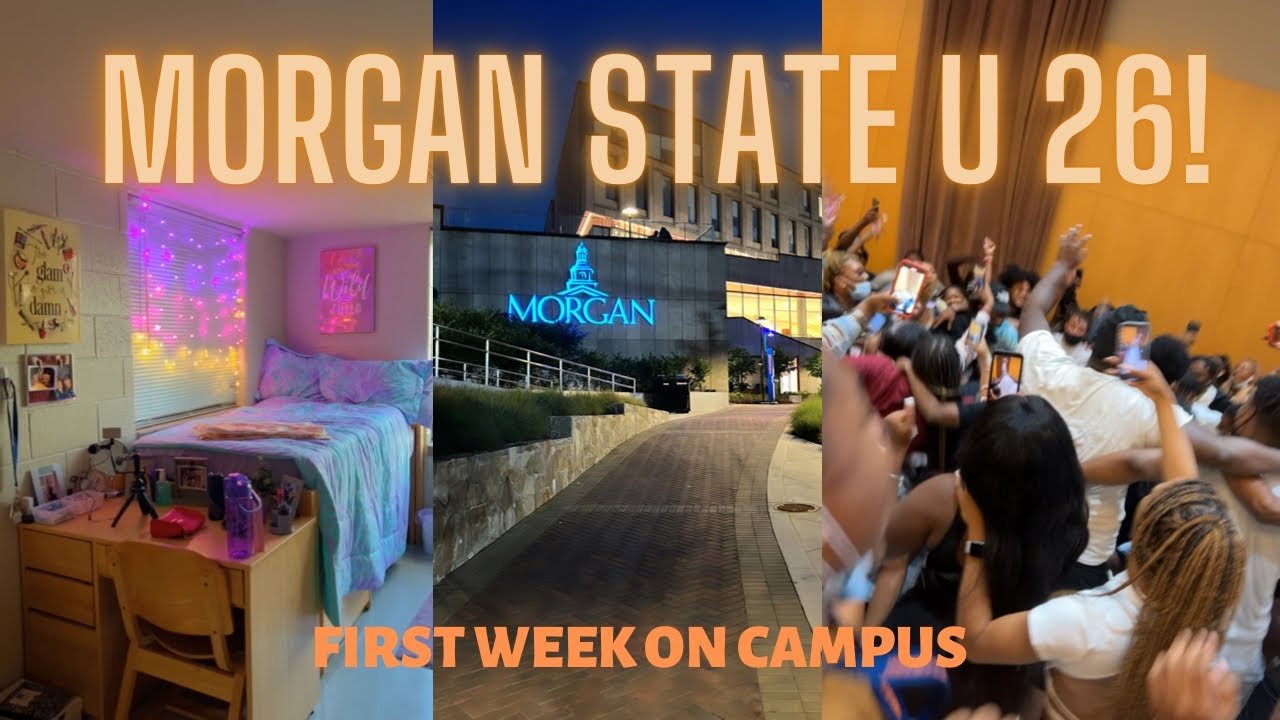 FIRST WEEK AT MORGAN STATE UNIVERSITY 💙🧡🐻! #hbcu - YouTube