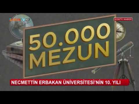Kon Tv - Ana Haber Bülteni - Necmettin Erbakan Üniversitesinin 10. Yılı - 21.07.2020
