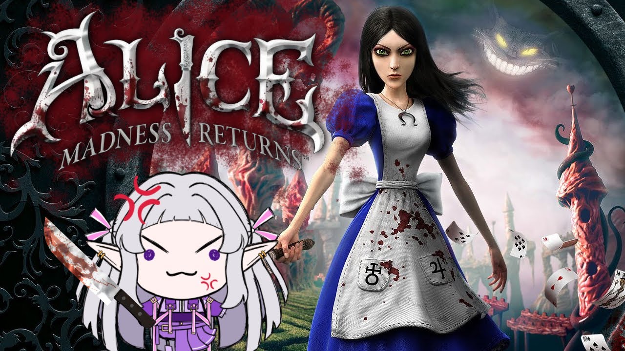 【Alice: Madness Returns】 We're All Mad Here - YouTube