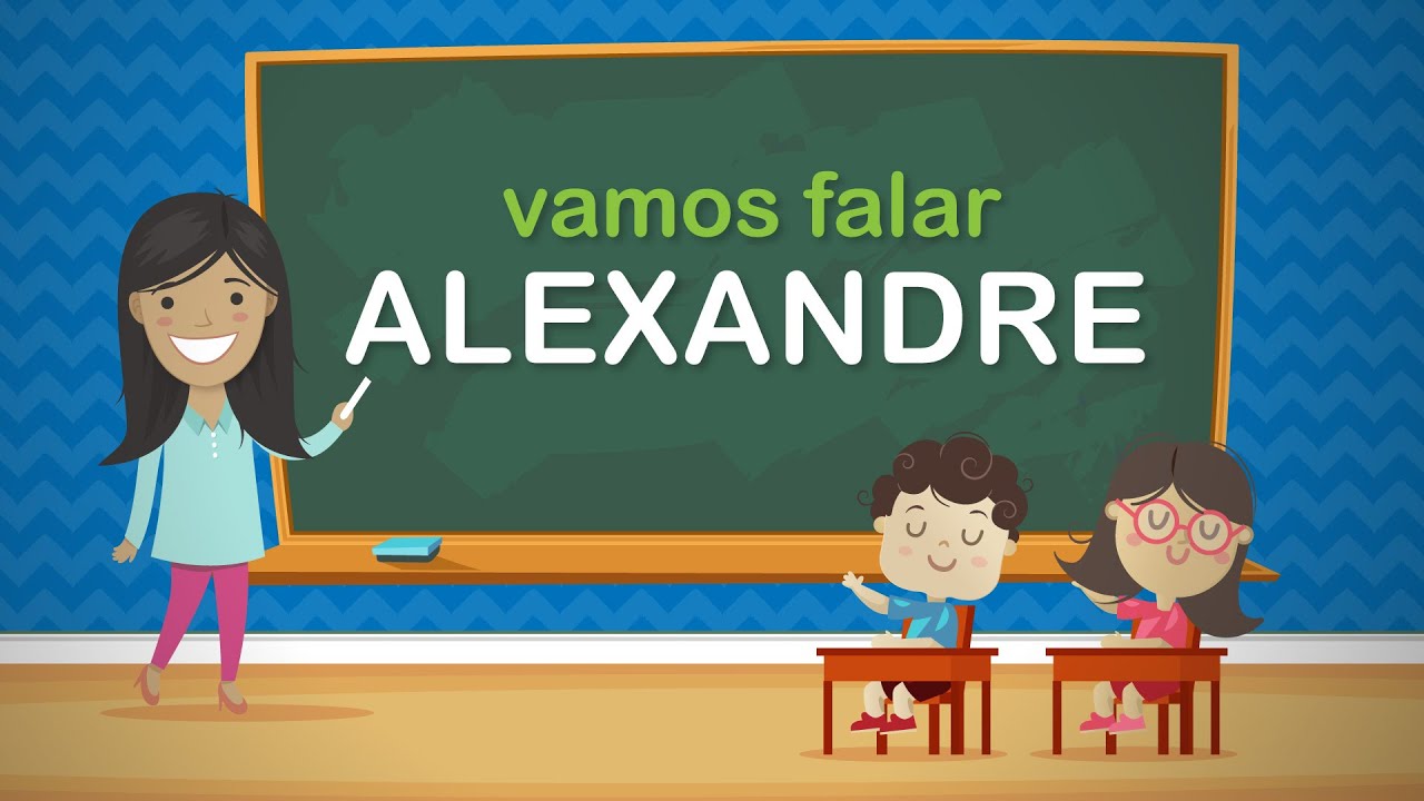 ALEXANDRE - Série "Vamos aprender os nomes?" - YouTube