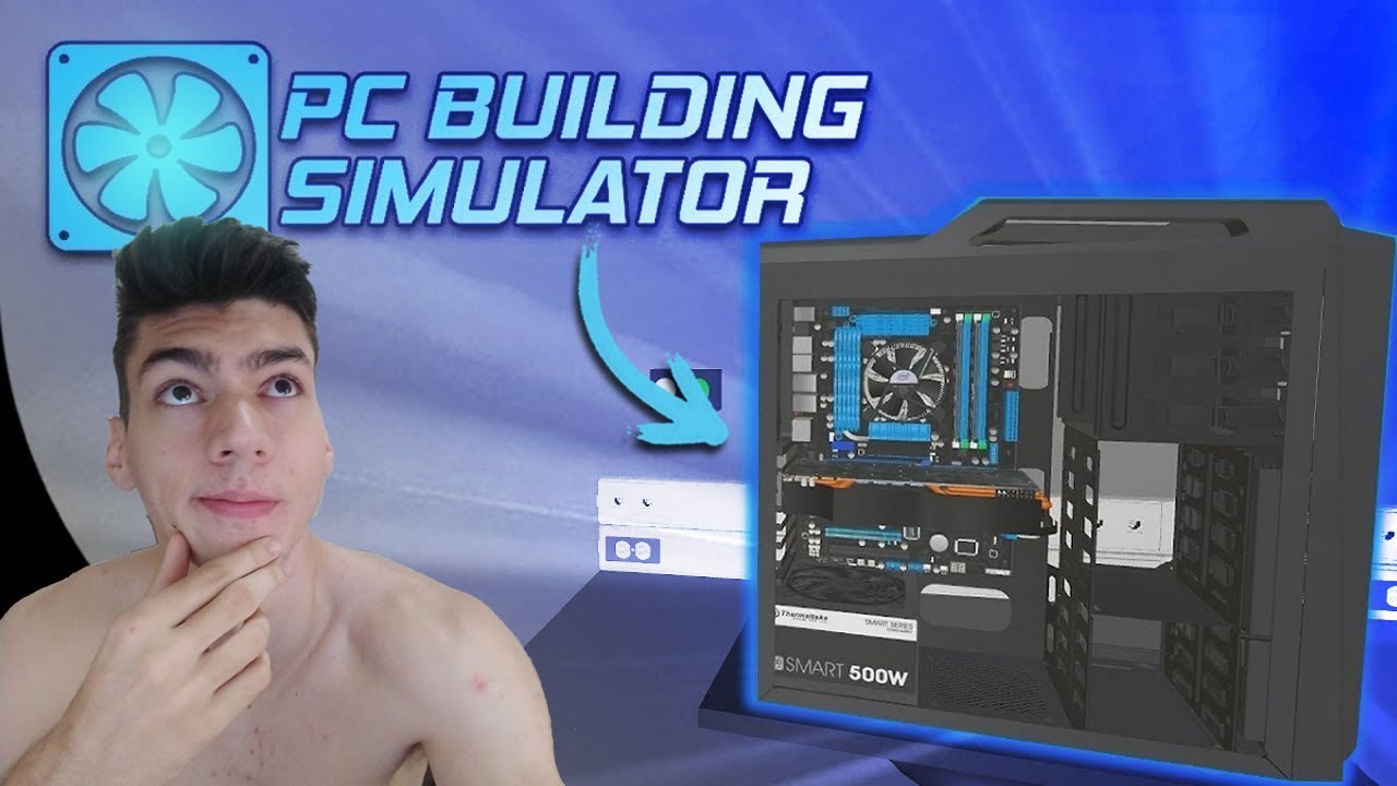COMO NÃO CONSERTAR COMPUTADORES NO PC BUILDING SIMULATOR - YouTube