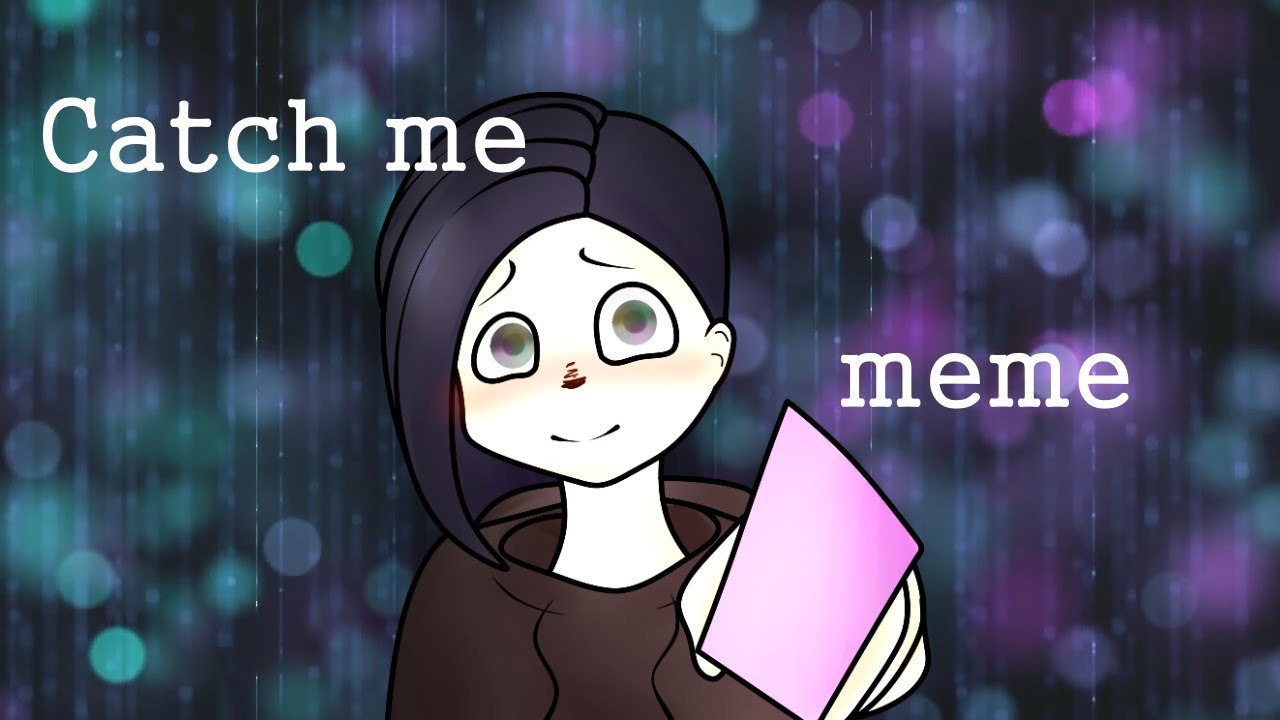 Catch me/MEME (ВладиСлавик) Special +200!!! - YouTube