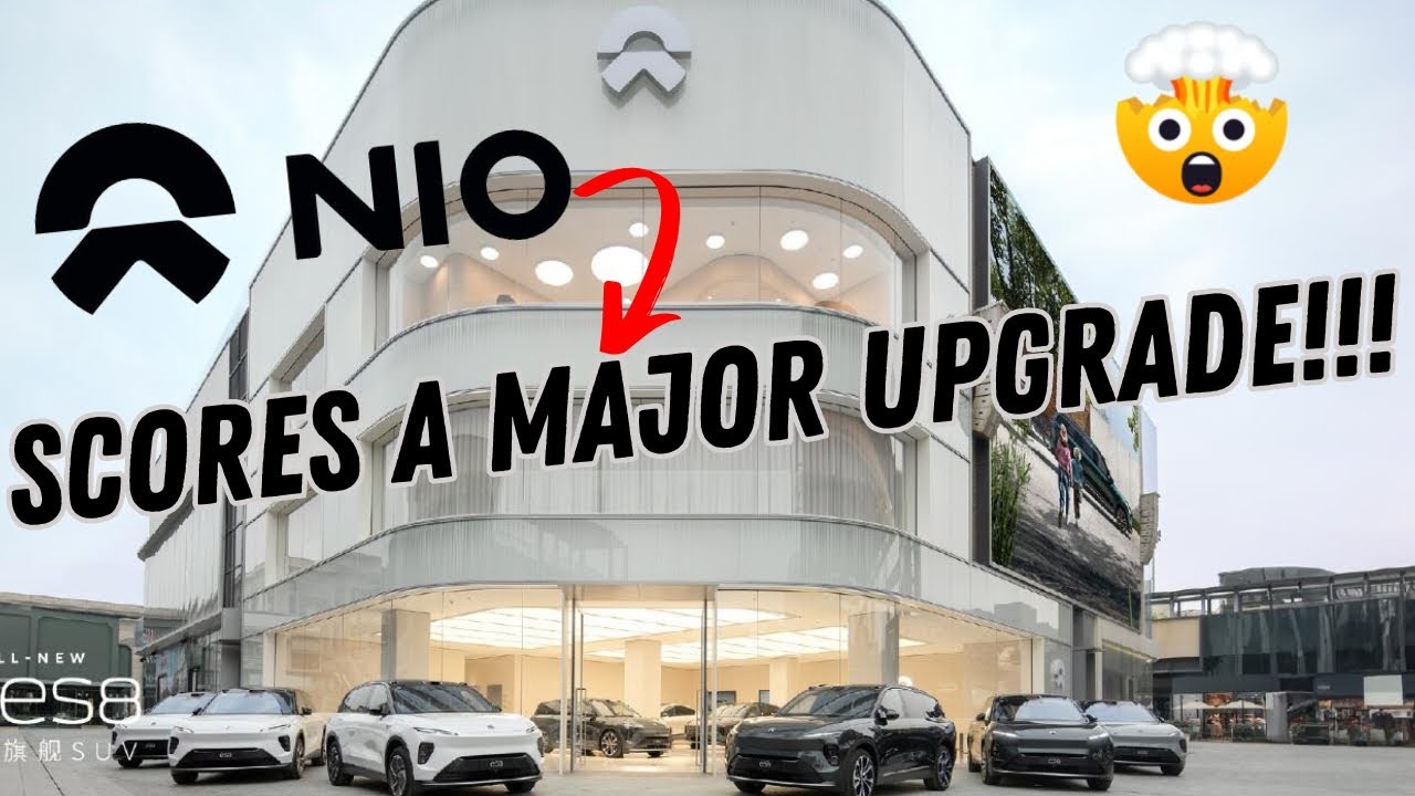 Nio gets a massive Upgrade | It's a Sign to Buy - YouTube