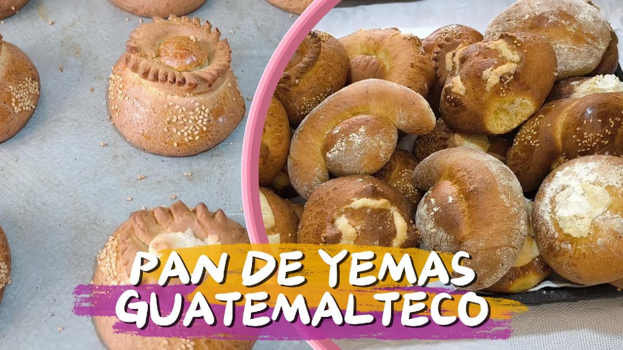 PAN DE YEMAS GUATEMALTECO (Receta en la descripción del vídeo) - YouTube
