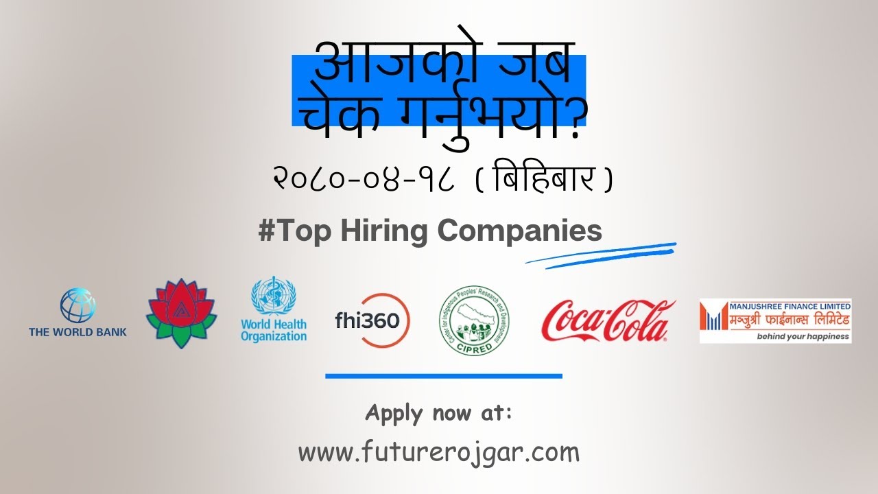 🔥 Job Alert: WHO, World Bank, Manjushree Finance, NIMB Ace Capital ...