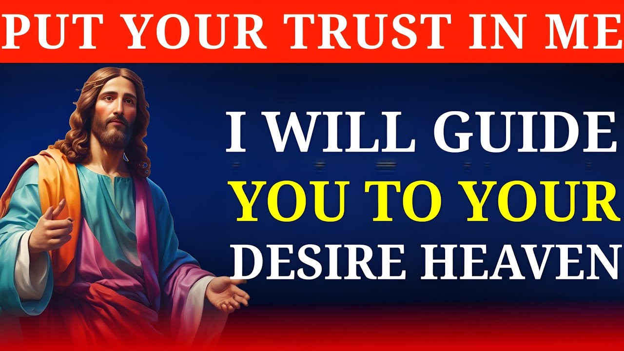 GOD SAYS "I WILL GUIDE YOU TO YOUR DESIRE HEAVEN" (God's Message Today ...