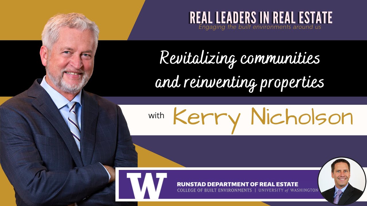 Revitalizing Communities and Reinventing Properties with Kerry ...
