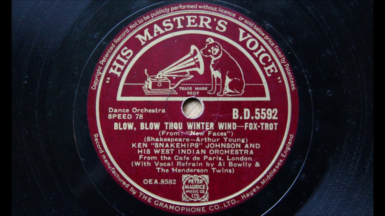 Blow, blow, thou winter wind - Ken "Snakehips" Johnson and his West ...
