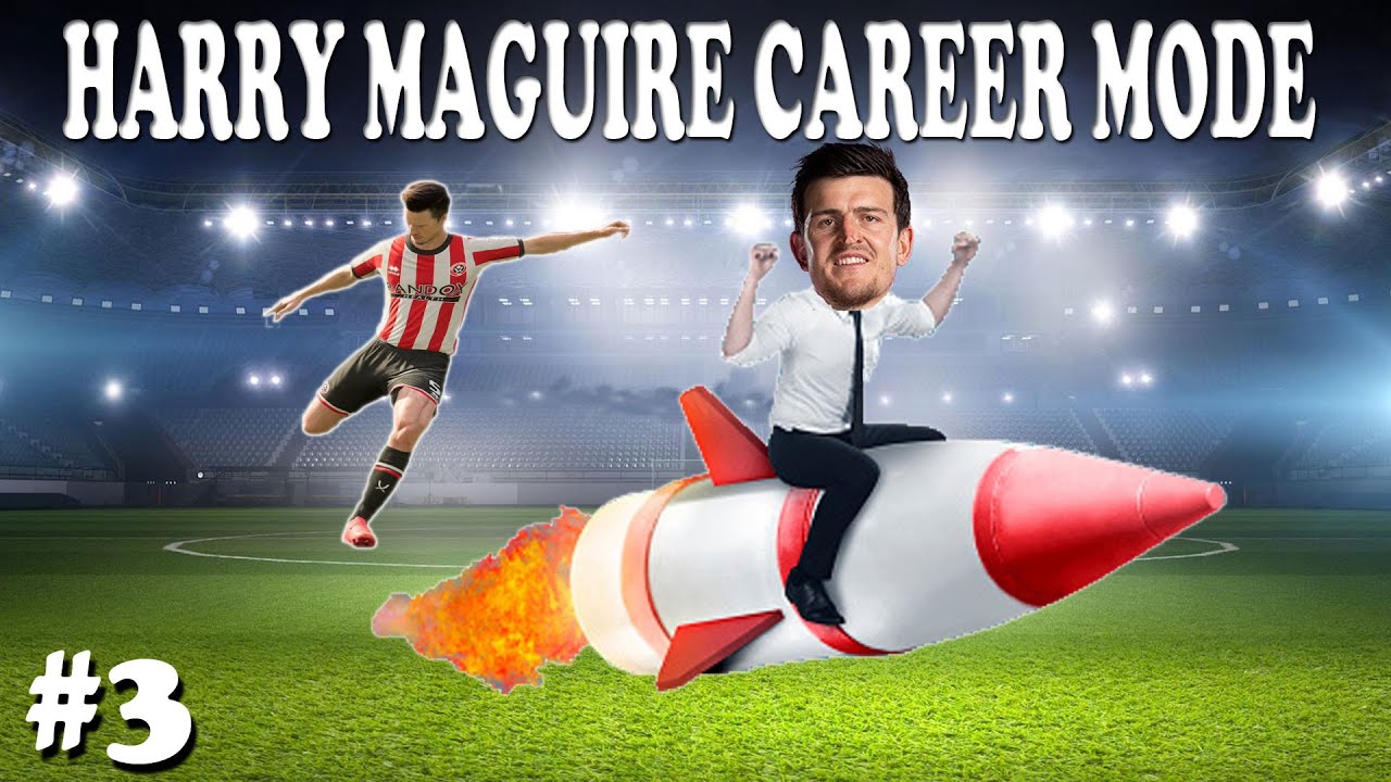 Harry Scores A ROCKET!!! - HARRY MAGUIRE CAREER MODE - YouTube
