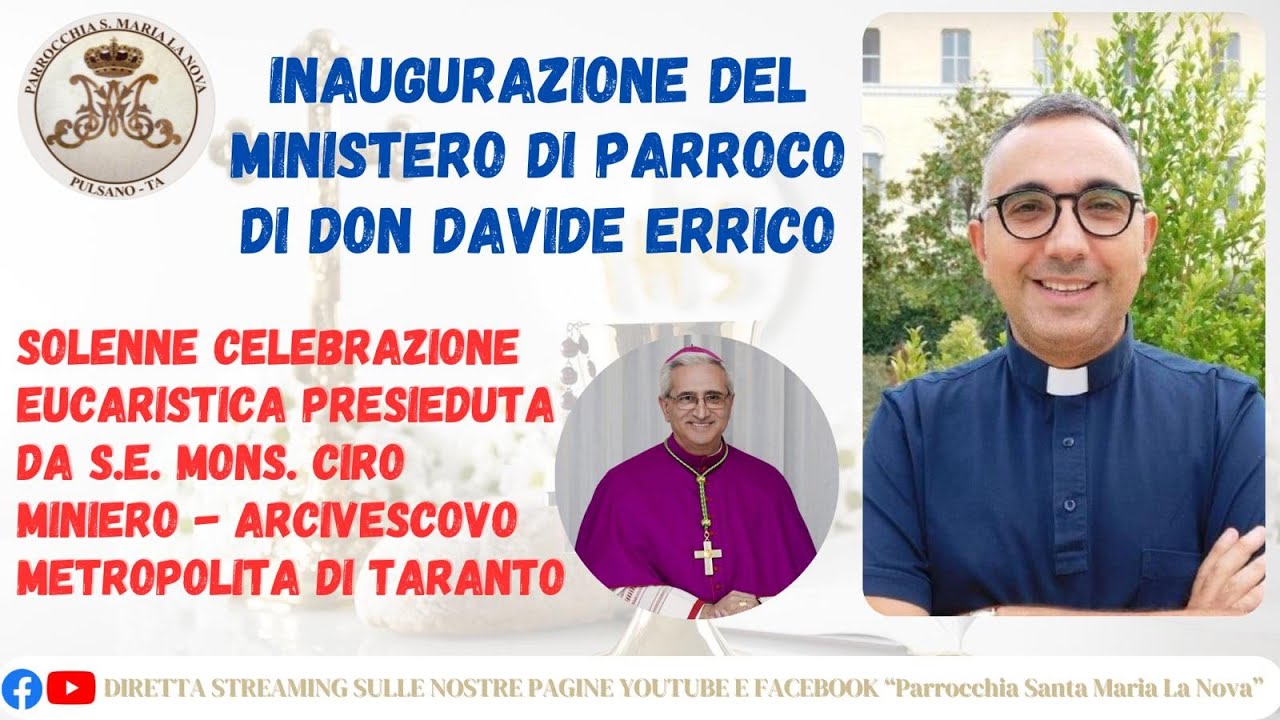 Inaugurazione del Ministero di Parroco di Don Davide Errico - YouTube