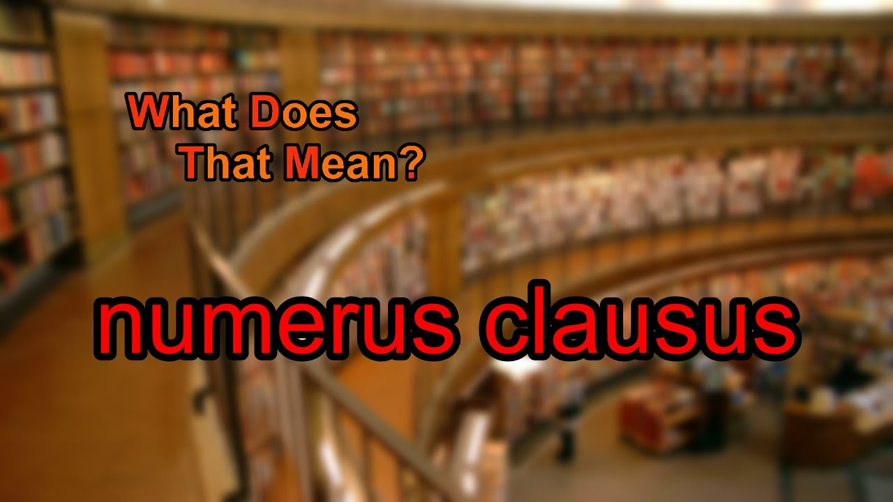 What does numerus clausus mean? - YouTube
