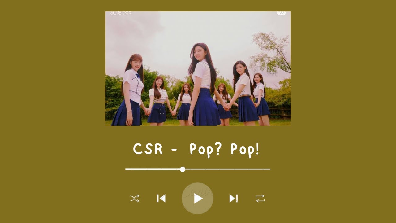 CSR - Pop? Pop! | (Speed up) - YouTube